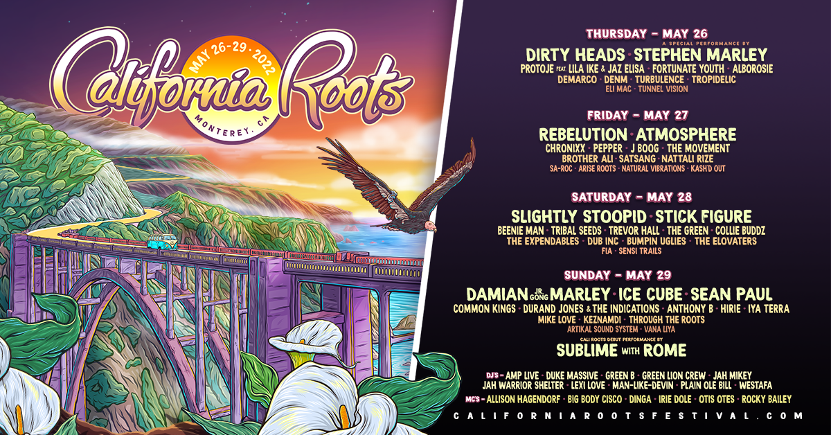 California Roots 2022 Lineup - Living The Fest Life